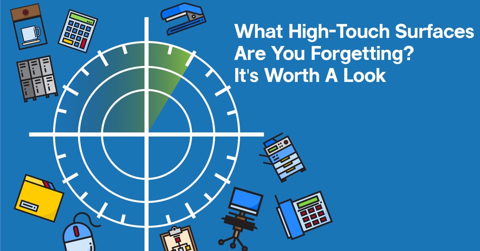 What High-Touch Surfaces Are You Forgetting? It's Worth A Look
